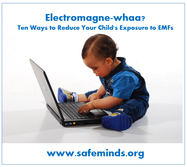 New Study Says EMFs On Par With DDT Or Lead For Children: 10 Ways To ...
