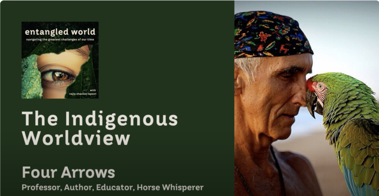 The Indigenous Worldview – Kindred Magazine